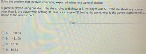 Answered Solve The Problem That Involves Computing Expected Values In