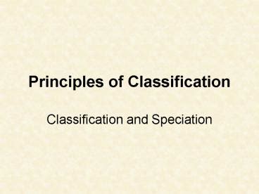 Principles Of Classification Presentation Free To View