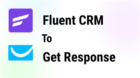 Automate Fluentcrm With Getresponse Integration Bit Apps
