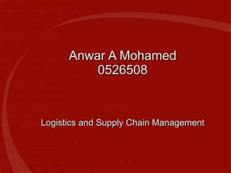 Logistics And Supply Chain Mgt Ppt Logistics And Transportation