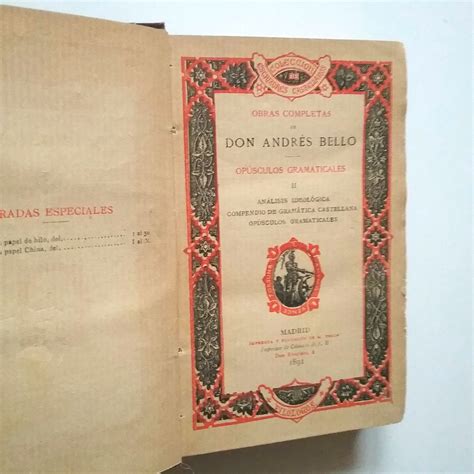 Obras completas de D Andrés Bello Tomo II Opúsculos gramaticales