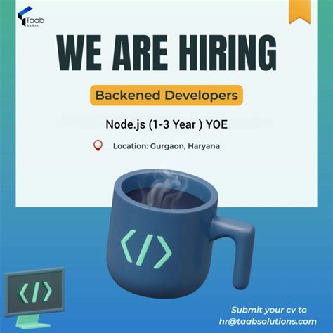 Hiring Backenddeveloper Nodejs Reactjs Careers Techjobs Gurgaon Taab Solutions