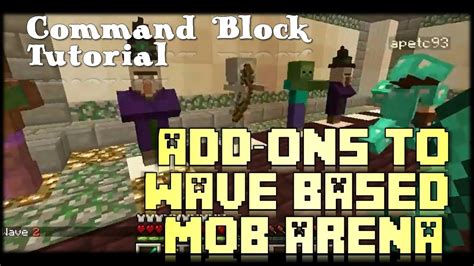 Minecraft Redstone Tutorial Add Ons To Wave Based Command Block Mob