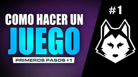 Guía paso a paso Cómo crear un juego en Unity 3D desde cero ME
