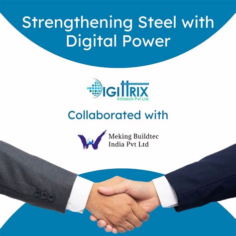 Digittrixinfotech Mekingsteel Digitalbusiness Techinnovation