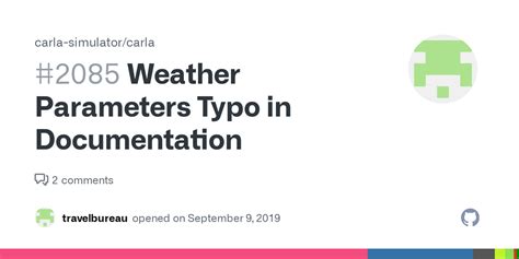 Weather Parameters Typo In Documentation · Issue 2085 · Carla