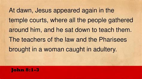 At Dawn Jesus Appeared Again In The Temple Courts Where All The