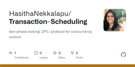 Github Hasithanekkalaputransaction Scheduling Two Phase Locking