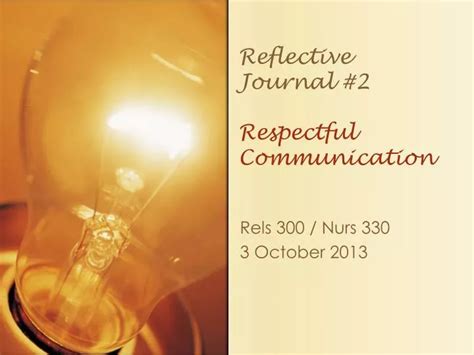 PPT Reflective Journal Respectful Communication PowerPoint