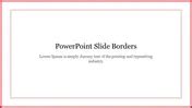 Modern PowerPoint Borders Presentation Slide Templates