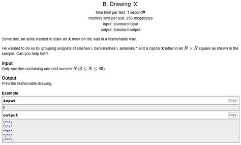 B Drawing X Time Limit Per Test 1 Second Memory Limit Per Test 256