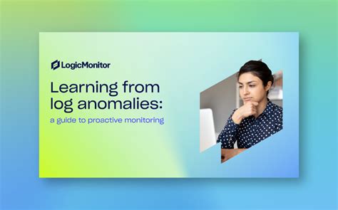 Learning From Log Anomalies A Guide To Proactive Monitoring Logicmonitor