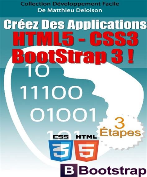 Html5 Css3 Booststrap 3 Pour Créer Des Applications Magnifiques