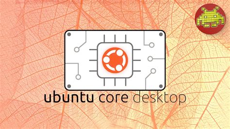 La Prima Release Di Ubuntu Core Desktop Lidea Di Canonical Del