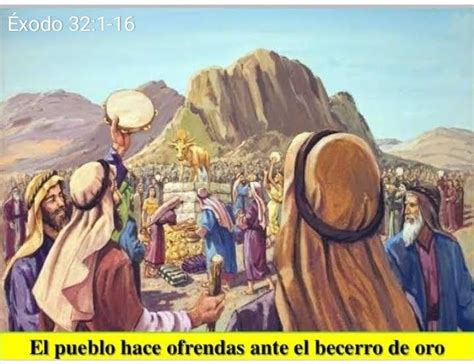 Pin De Juana Becerril En Ley De La Biblia Becerro De Oro Biblia