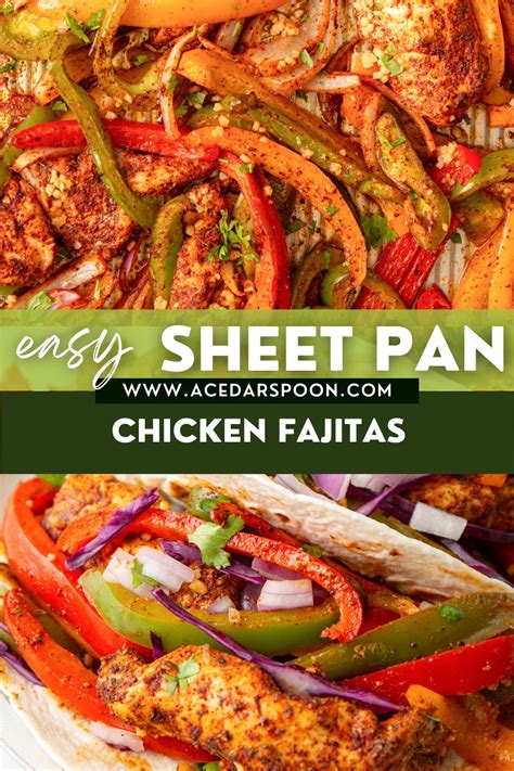 Sheet Pan Chicken Fajitas A Cedar Spoon