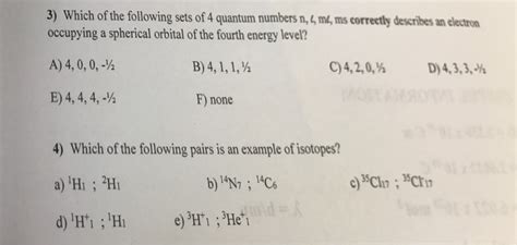 solved which of the following sets of 4 quantum numbers n