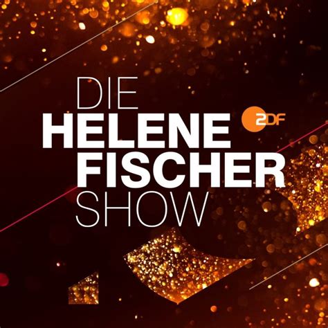 HELENE FISCHER Helene Fischer Show Helene plaudert erste Gäste