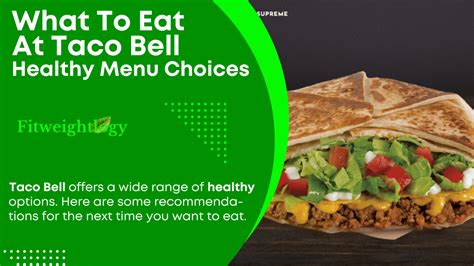 Healthiest Food At Taco Bell Bodybuilding At Ronald Wray Blog