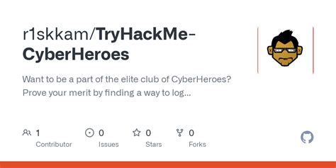 GitHub R1skkam TryHackMe CyberHeroes Want To Be A Part Of The Elite