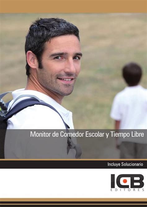 Monitor De Comedor Escolar Y Tiempo Libre