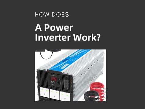 How Does A Power Inverter Work Unveiling The Science Best Power Inverter