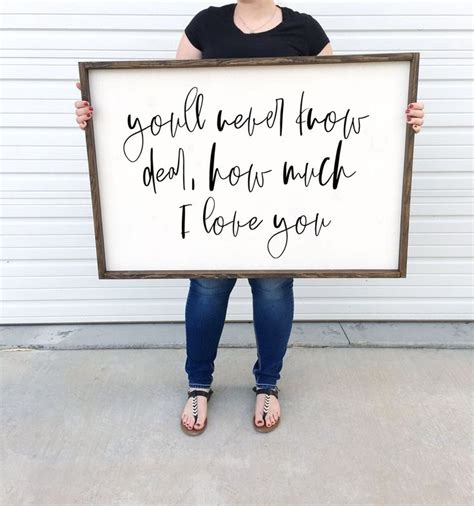 Youll Never Know Dear How Much I Love You Framed Wood Sign Wood