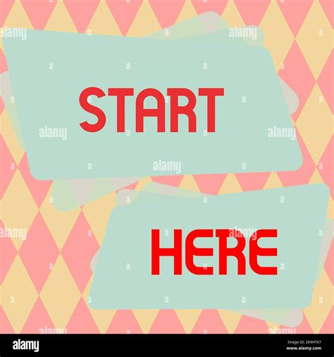 Hand Writing Sign Start Here Internet Concept In The Early Process Of