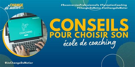Comment Bien Choisir Son école De Coaching