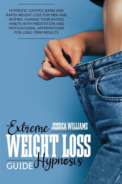 Extreme Weight Loss Hypnosis Guide Hypnotic Gastric Band And Rapid