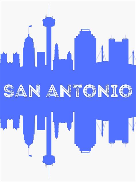 San Antonio Skyline City Texas San Antonio Sticker For Sale By