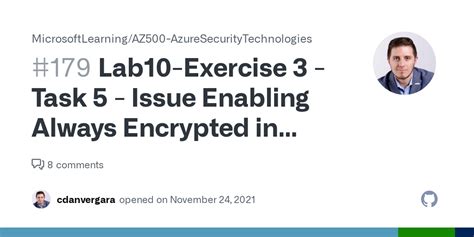 Lab10 Exercise 3 Task 5 Issue Enabling Always Encrypted In Ssms