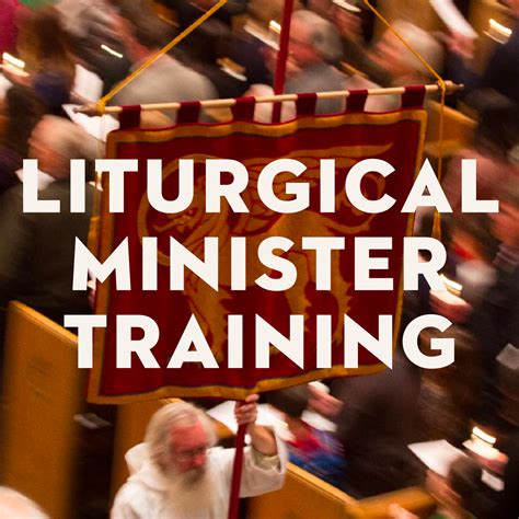 Liturgical Minister Training Fall 2022