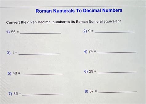 Solved Roman Numerals To Decimal Numbers Convert The Given