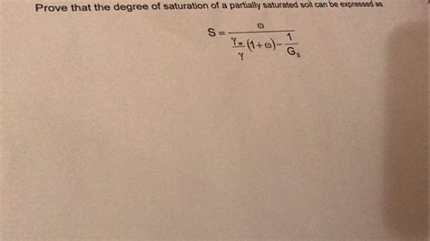Solved Prove That The Degree Of Saturation Of Partially