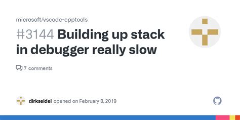 Building Up Stack In Debugger Really Slow · Issue 3144 · Microsoft