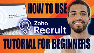 Beginners Guide To Using Zoho Recruit A Tutorial SynthMind