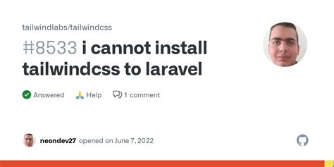 I Cannot Install Tailwindcss To Laravel · Tailwindlabs Tailwindcss