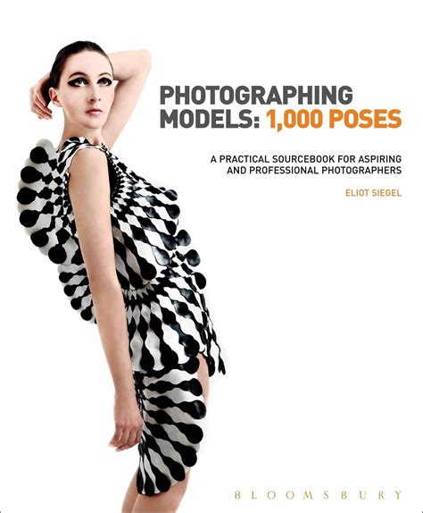 Photographing Models 1000 Poses By Eliot Siegel Hardcover
