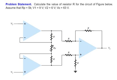 Solved Problem Statement Calculate The Value Of Resistor R Chegg Com