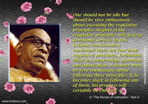 Following The 4 Regulative Principles Spiritual Quotes By Iskcon
