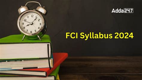 Fci Syllabus 2024 And Exam Pattern For All Posts Phase Wise Syllabus