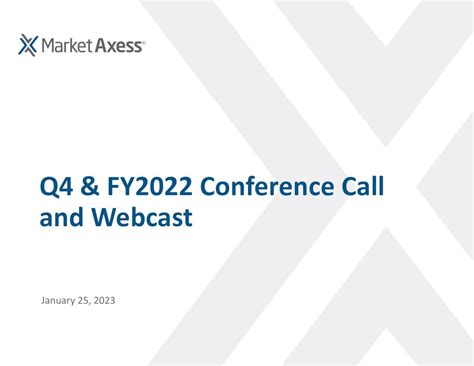 Marketaxess Holdings Inc 2022 Q4 Results Earnings Call