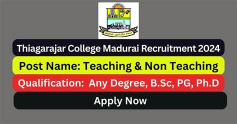 Thiagarajar College Recruitment 2024 Teaching And Non Teaching Posts