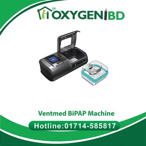 Ventmed Bipap Machine Oxygen Cylinder Bd