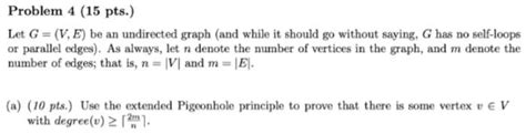 Solved Problem 4 15 Pts Let Gve Be An Undirected
