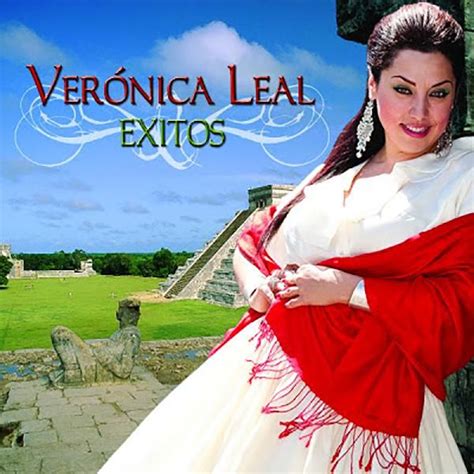 Exitos De Siempre De Veronica Leal 🎵 Canciones Del Album Exitos De Siempre