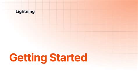 Getting Started Lightning