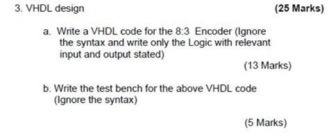 Solved 3 Vhdl Design 25 Marks A Write A Vhdl Code For