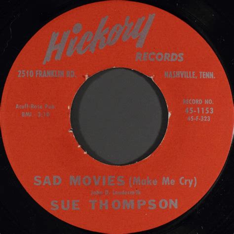 Sue Thompson Sad Movies Make Me Cry 1961 Vinyl Discogs